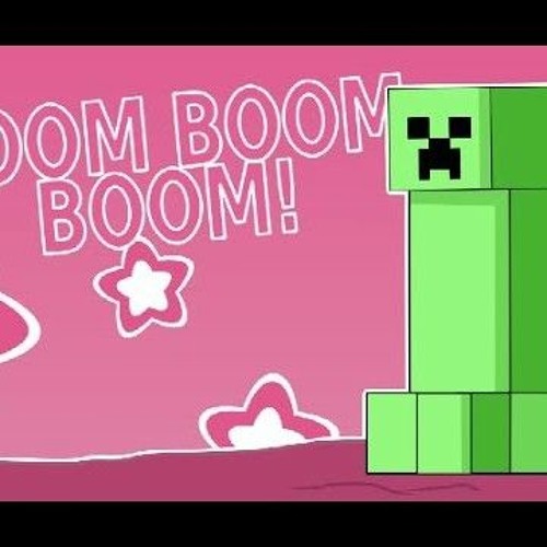 Stream Boom, Boom, Boom, Boom!! x Creeper Rap MASHUP by LeonTriesToArt ...