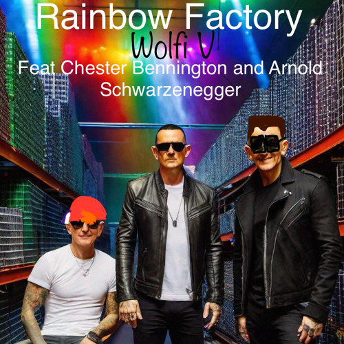Stream Rainbow Factory feat. Chester Bennington and Arnold ...