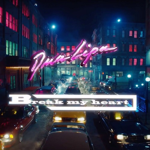 Stream Dua Lipa - Break My Heart (D.G.S Remix) by DEES MASS | Listen ...