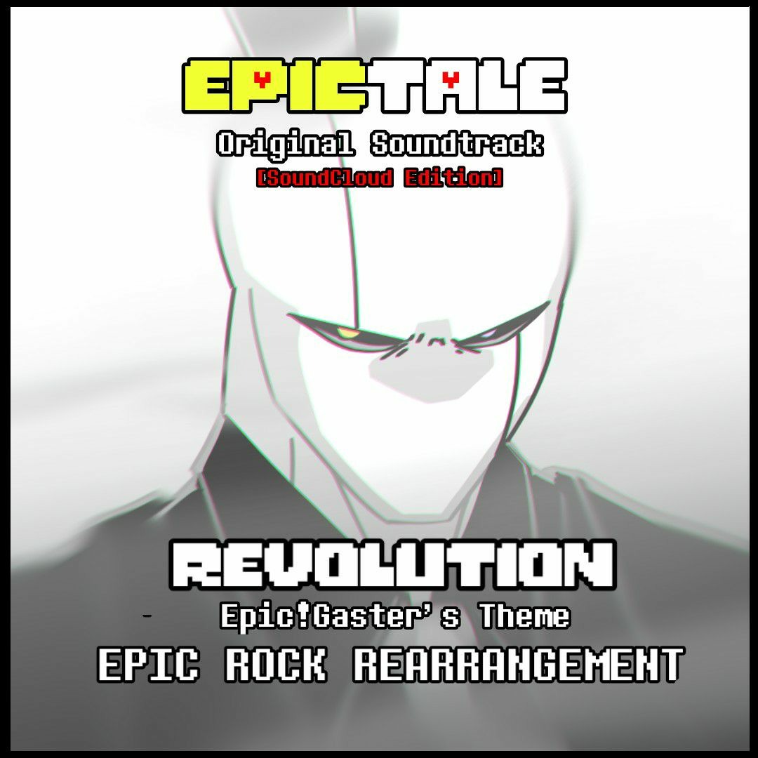 Stream Epictale OST - Revolution [Epic!Gaster's Theme] | EPIC ROCK REARRANGEMENT by Ilay ...