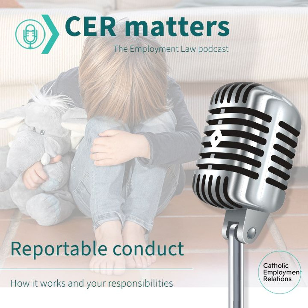 Stream episode Understand Reportable Conduct by CER Matters podcast ...