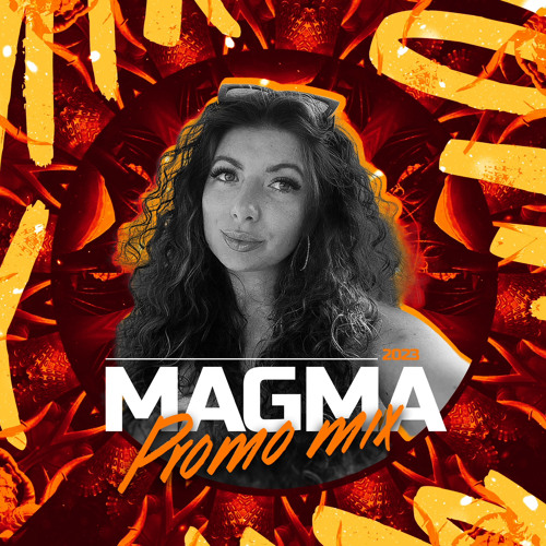 Stream Magma Promo Mix 2023 by MAGMA | Listen online for free on SoundCloud