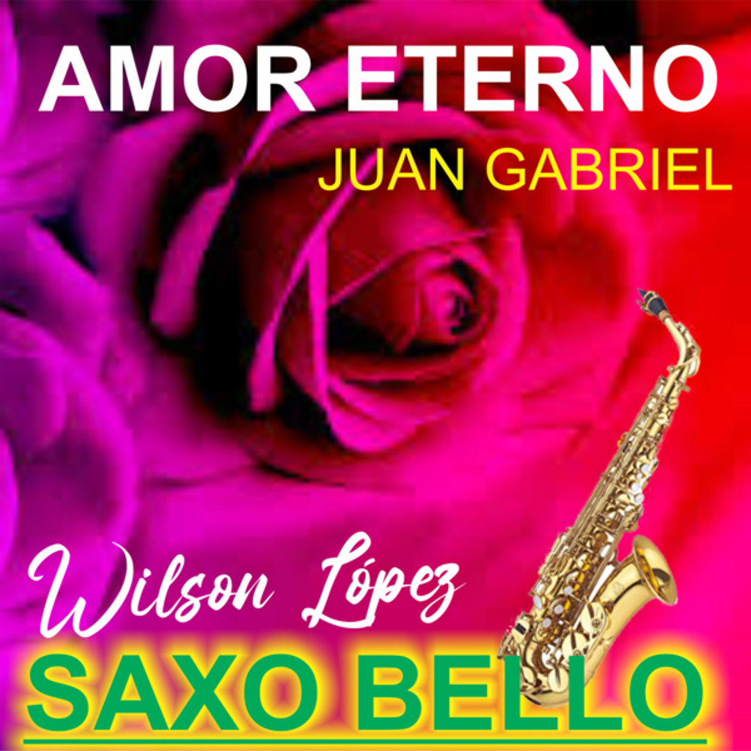 Stream Amor Eterno (Instrumental Version) by SAXO BELLO | Listen online ...