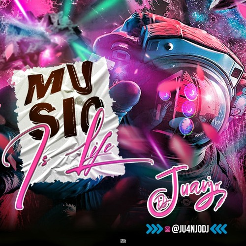 Stream MUSIC IS LIFE BY JUANJO DJ 🍓 by Juanjo dj | Listen online for ...