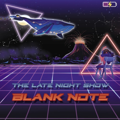 Stream Blank Note - The Late Night Show by Blank Note | Listen online ...