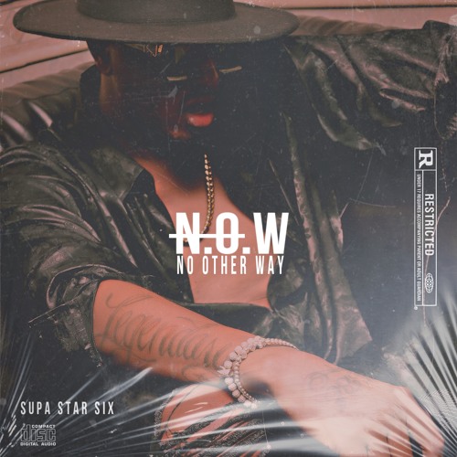 Stream SUPA STAR SIX - N.O.W (NO OTHER WAY) by Supa Star Six | Listen ...