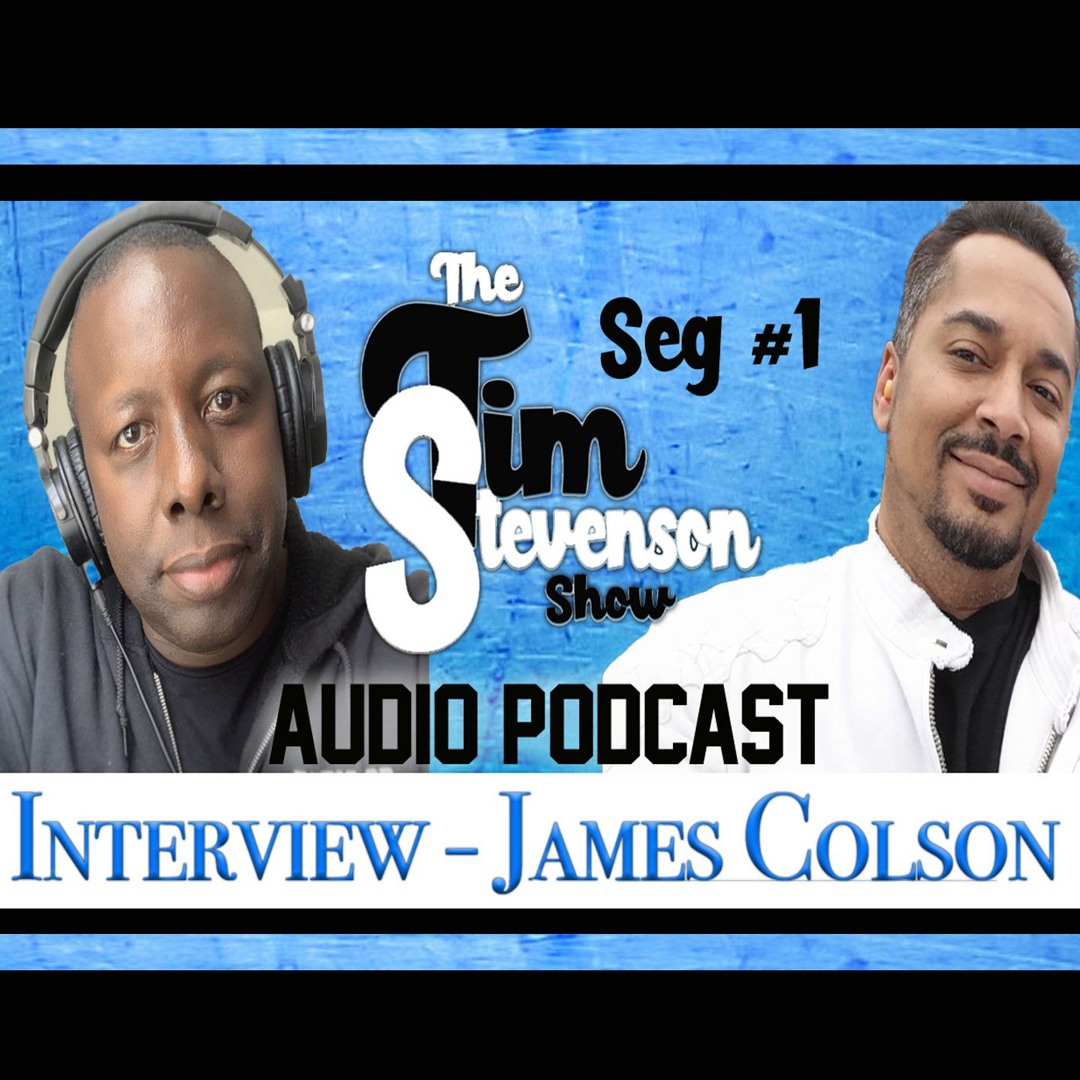 Stream episode TIm interview With James Colson by User 912941151 ...