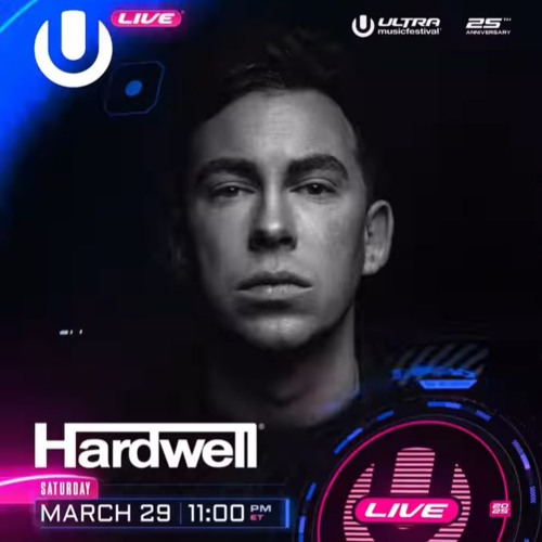 Stream Hardwell - Live @ Ultra Music Festival 2025 (Miami) #Day2 by EDM FAMILY Live Sets ...