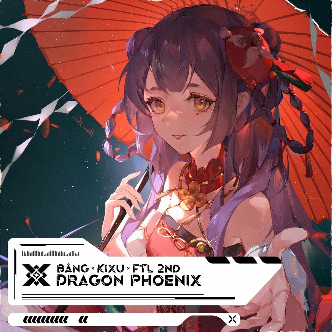 Stream Bâng, Kixu, FTL 2nd - Dragon Phoenix by Bâng | Listen online for ...