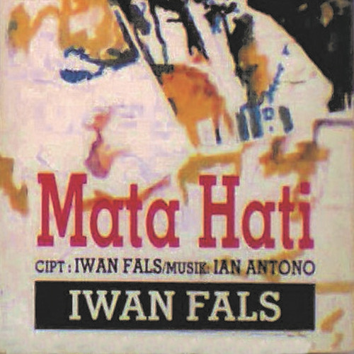 Stream Mata Hati by Iwan Fals | Listen online for free on SoundCloud