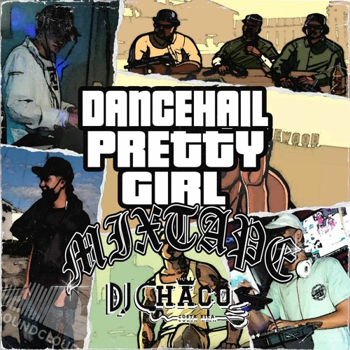 Stream Pretty Girl Mixtape By Dj Chaco by Dj Chaco Cr | Listen online ...