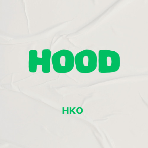 Stream HOOD (map) by Hko | Listen online for free on SoundCloud