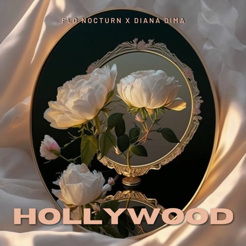 Stream Flo Nocturn X Diana Dima - Hollywood by Flo Nocturn | Listen ...