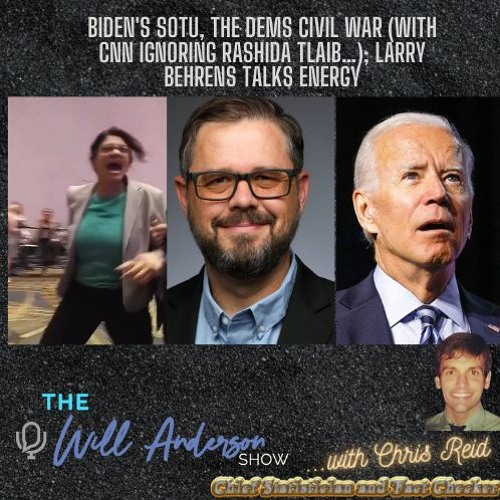 Stream Biden's SOTU, The Dems Civil War (With CNN Ignoring Rashida ...