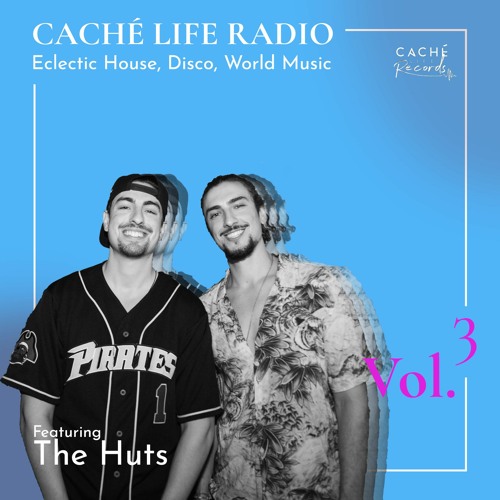 Stream Caché Life Radio Vol. 3 (Ft. The Huts) by CACHÉ LIFE RECORDS ...