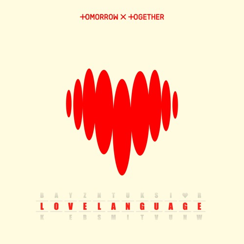 Stream TXT - ‘Love Language’ by | Listen online for free on SoundCloud