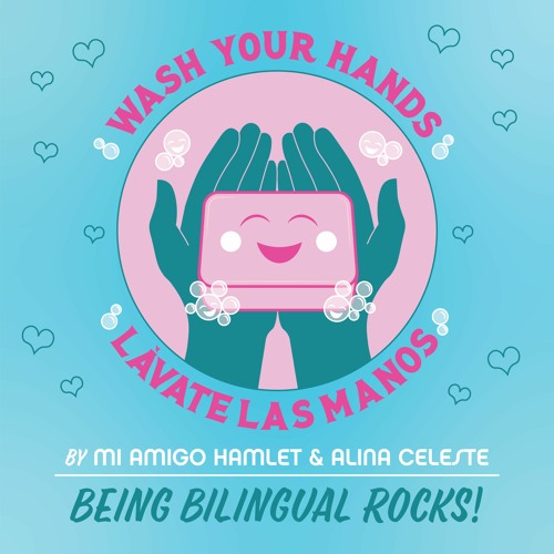 Stream Wash Your Hands - Lávate Las Manos by AlinaCeleste | Listen ...
