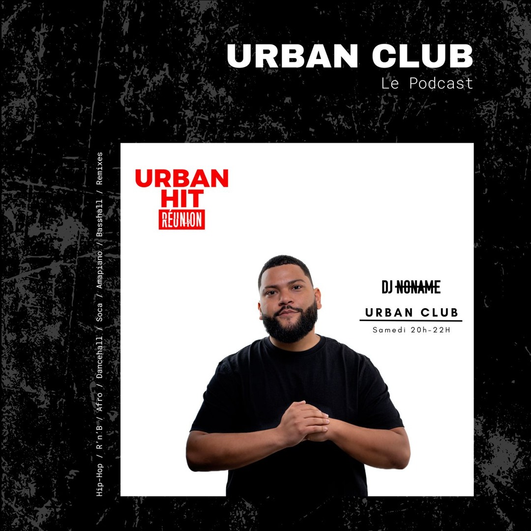 Stream Urban Club #83 (26 Oct 2024) - Trap FR / Afro / Amapiano by Dj ...