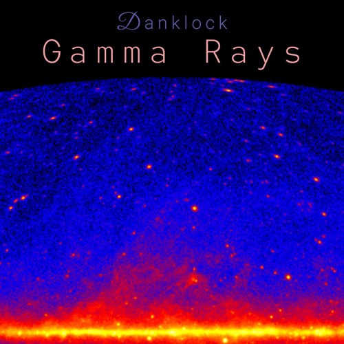 Stream Gamma Rays by Danklock | Listen online for free on SoundCloud