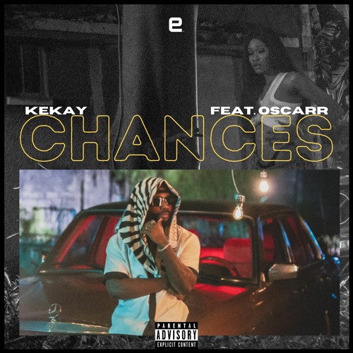 Stream Chances (ft. Oscarr) by KEKAY | Listen online for free on SoundCloud