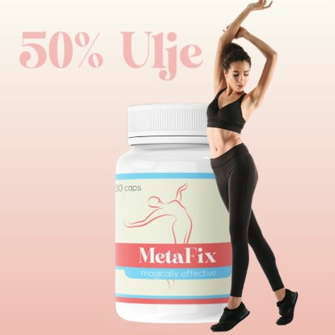 Stream Metafix komente-cmimi-blej-kapsula-perfitimet-Ku te blej ne ...