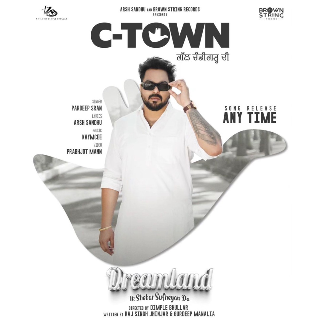 Stream C Town Pardeep Sran By Brand New Punjabi Songs Listen Online