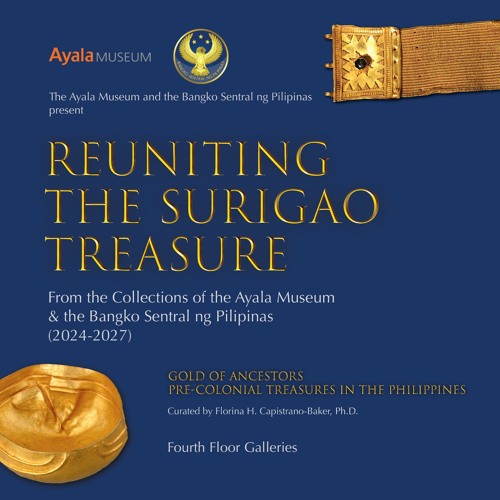 Stream Gold Adornments - Reuniting the Surigao Treasure by Ayala Museum ...