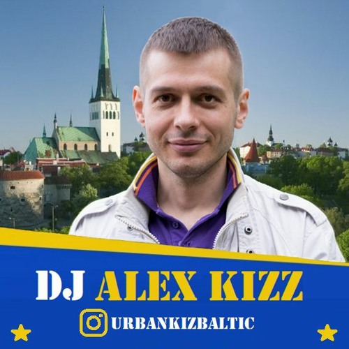 Stream Urbankiz August 2023 live mixed by Alex Kizz by DJ Alex Kizz ...