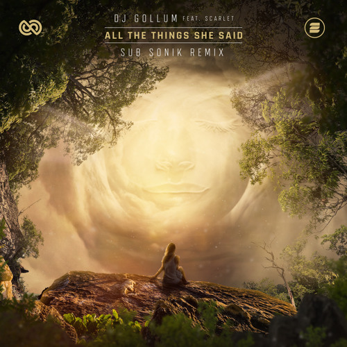 Stream All The Things She Said 2020 (Sub Sonik Remix) by DJ Gollum ...