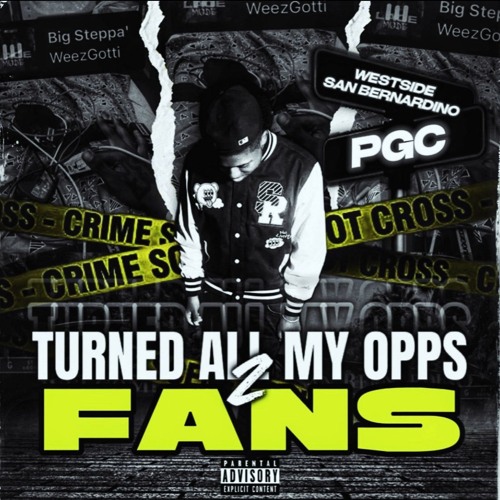 Stream CCMONEYB | Listen to Turned All My Opps 2 Fans playlist online ...