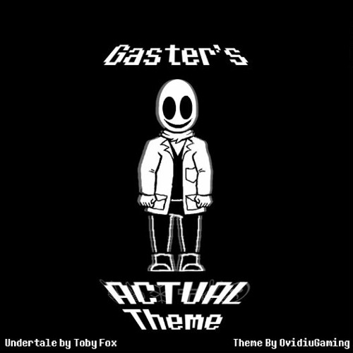 Stream Undertale - Gaster's ACTUAL Theme [A Dr. Gaster Theme Concept ...