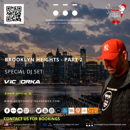 Stream Vic IOrka @ Brooklyn Heights - Part 2 by Vic iOrka | Listen online for free on SoundCloud