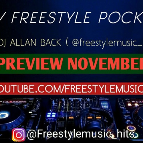 Stream NEW POCKET FREESTYLE BY DJ ALLAN BACK ) PREVIEW NOVEMBER 2020 ...