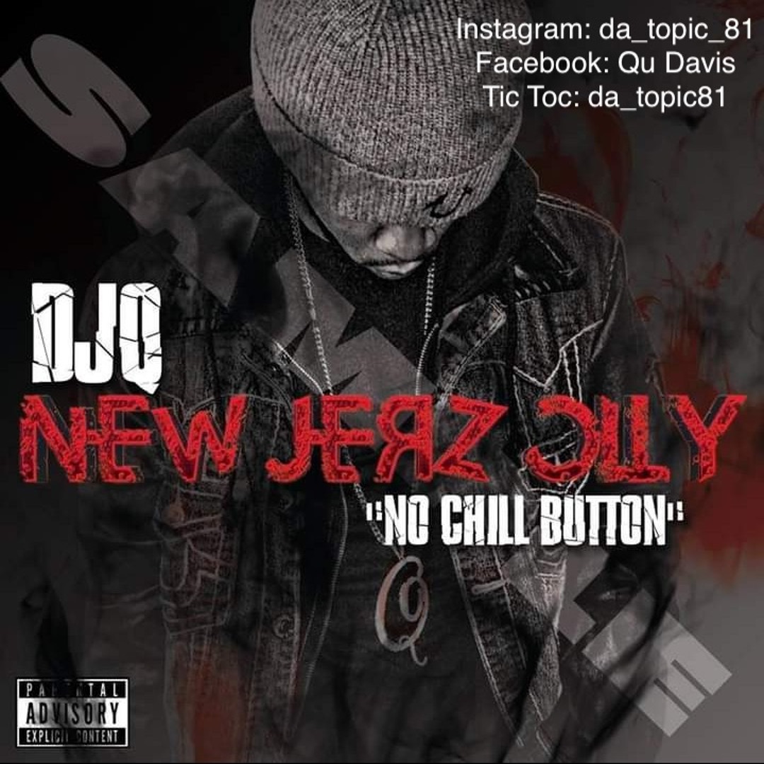 Stream New Jerz City/No Chill Button (Mix) by Da Topic | Listen online ...