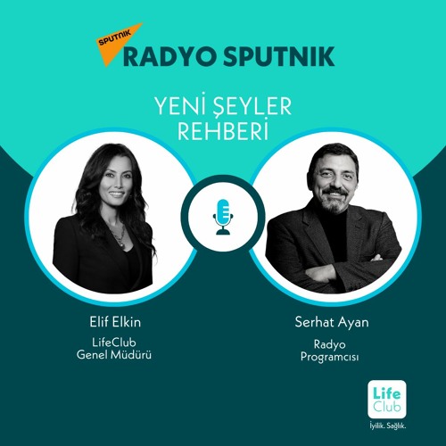 Stream episode Serhat Ayan ile Yeni Seyler Rehberi - Elif Elkin by Elif Elkin podcast | Listen ...