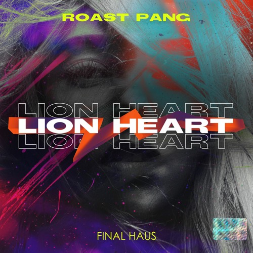 Stream Roast Pang - Lion Heart by Groove Bassment | Listen online for ...