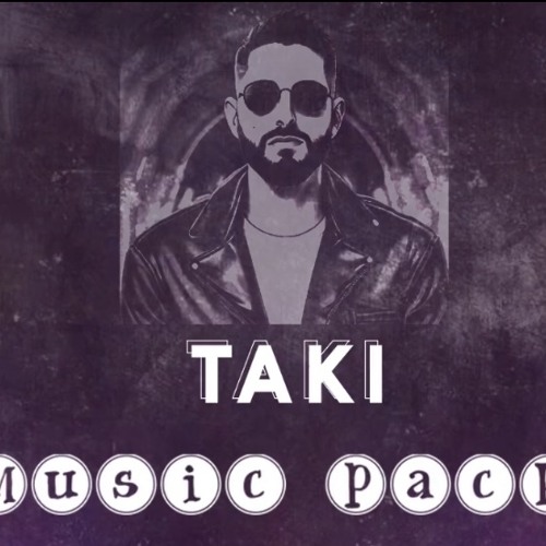 Stream TAKI (OR TAKI) | Listen to TAKI Music Pack Playlist playlist ...