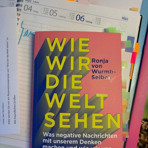 Stream episode Wie wir Die Welt sehen Interview mit Ronja Von Wurmb ...