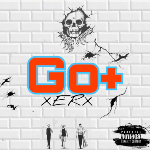 Stream Go+ by XERX!. | Listen online for free on SoundCloud
