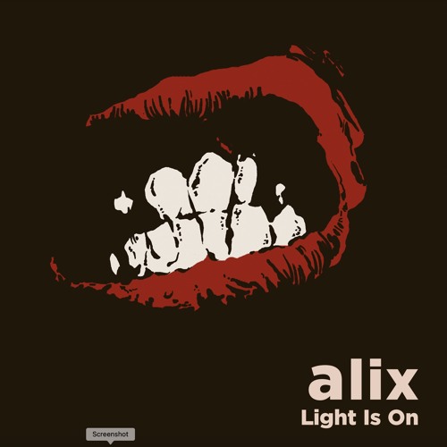 Stream ALiX - Light Is On by ALiX band | Listen online for free on ...