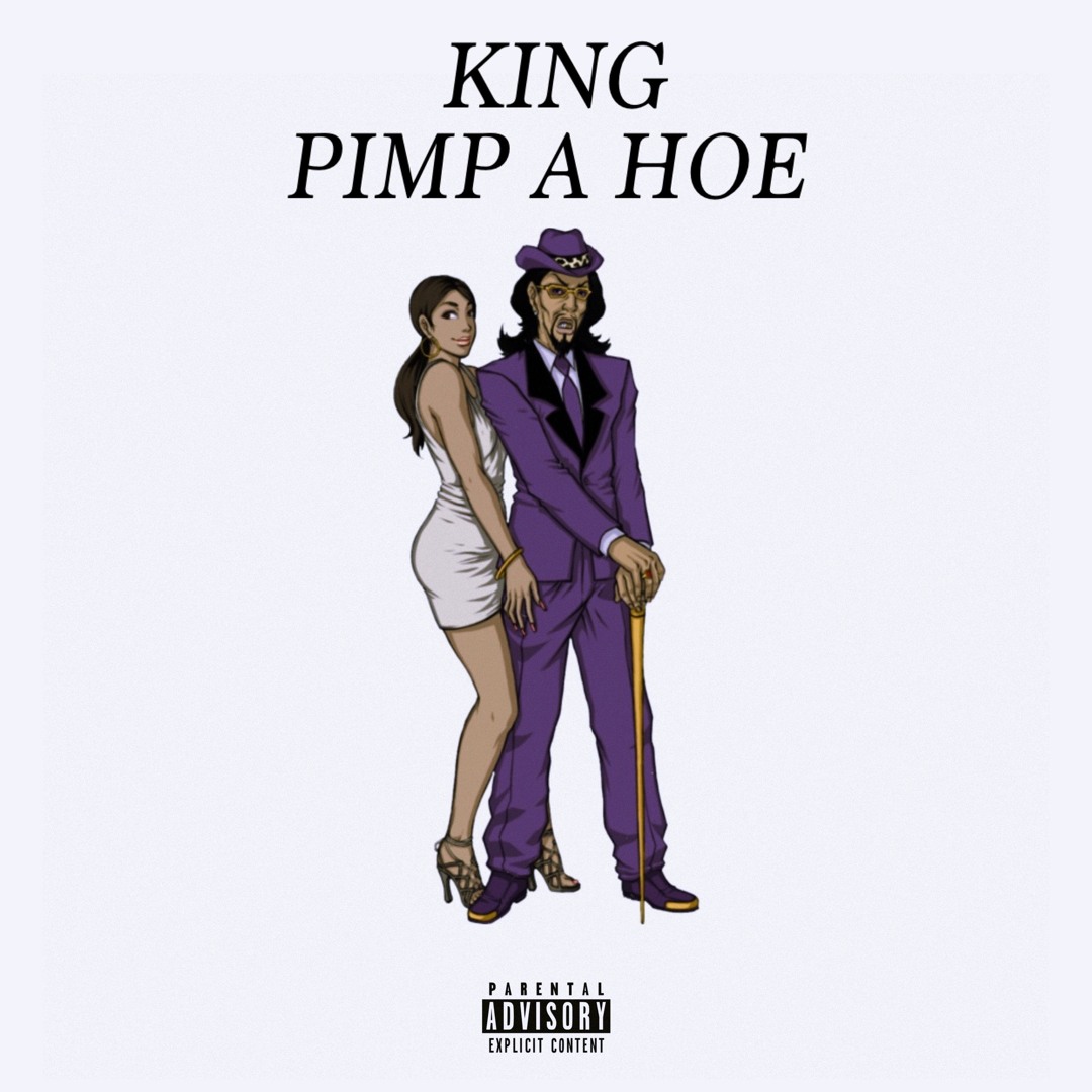 Stream King- Pimp A Hoe by Valid Money Entertainment | Listen online ...