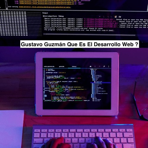 Stream Gustavo Guzmán Que Es El Desarrollo Web ? by Gustavo Guzmán ... Stream Gustavo Guzmán Que Es El Desarrollo Web ? by Gustavo Guzmán ...