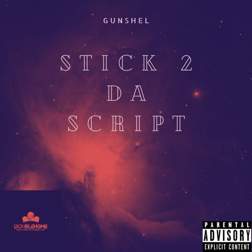 Stream eMastered_stick-to-the-script-gunshel.mp3 by GunShel216 | Listen ...