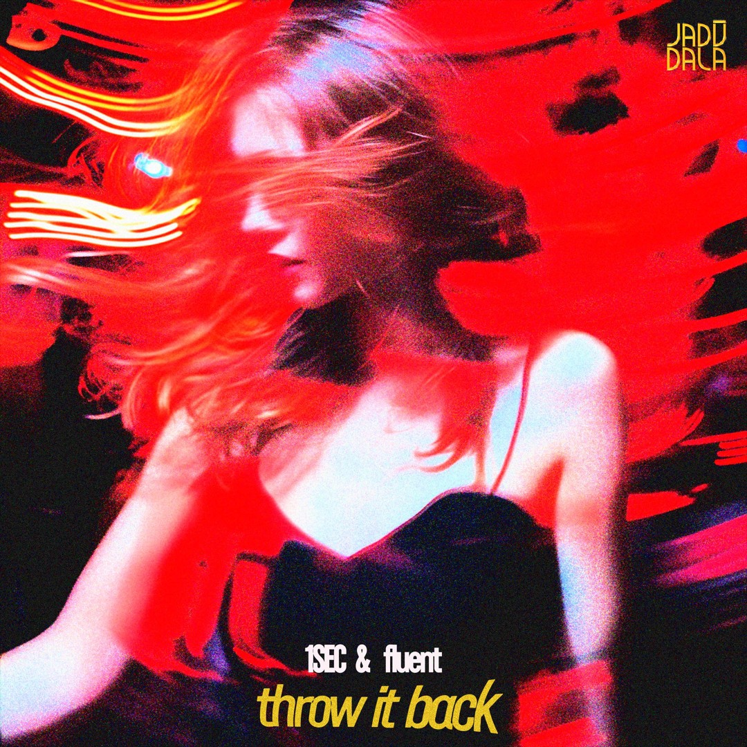 Stream 1SEC | Listen to 1SEC & fluent - throw it back (JADŪ249 ...
