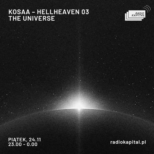 Stream KOSAA / HELLHEAVEN 03 / The Universe by HELLHEAVEN | Listen ...