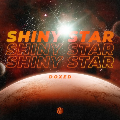 Stream Doxed - Shiny Star by Future House Cloud | Listen online for ...