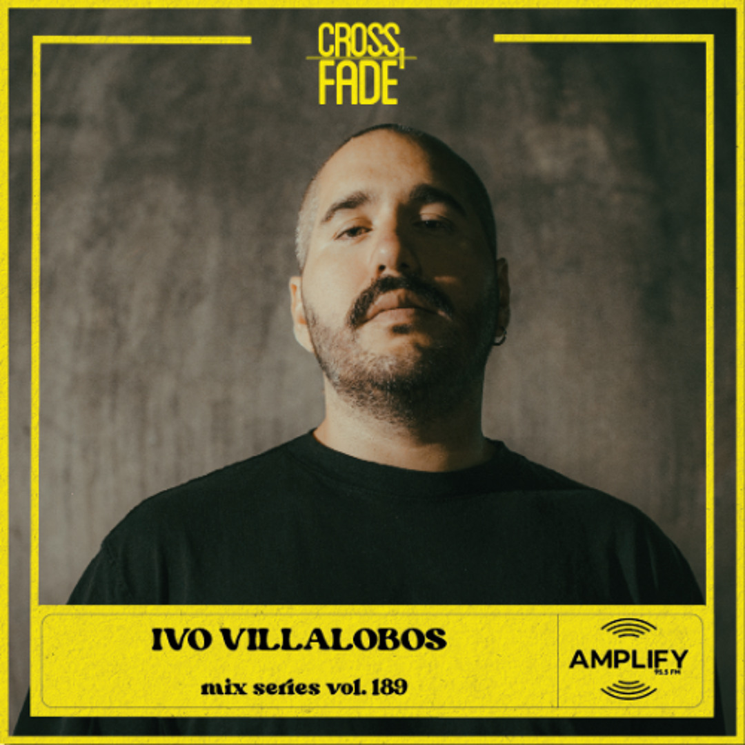 Stream Cross Fade Radio: Vol 189 Ivo Villalobos (Costa Rica) by CROSS ...