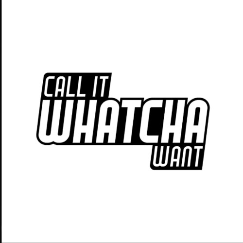 Stream episode Welcome Back, Welcome Back by Call It Whatcha Want ...