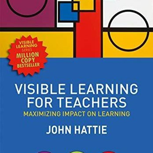 Stream episode READ Visible Learning for Teachers: Maximizing Impact on ... Stream episode READ Visible Learning for Teachers: Maximizing Impact on ...