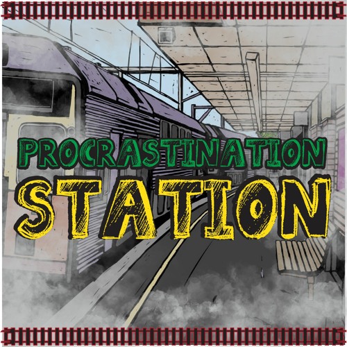 Stream episode Procrastination Station Pilot by Procrastination Station ...